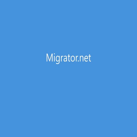 Migrator.net | PPT