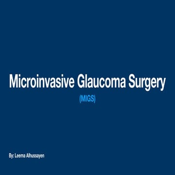 Microinvasive Glaucoma Surgery MIGS .pdf