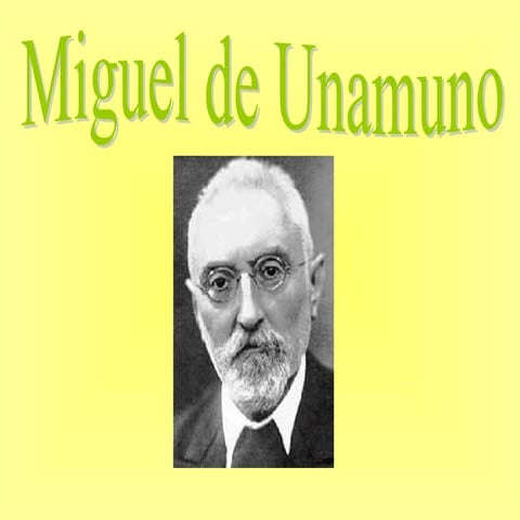 Miguel De Unamuno | PPT