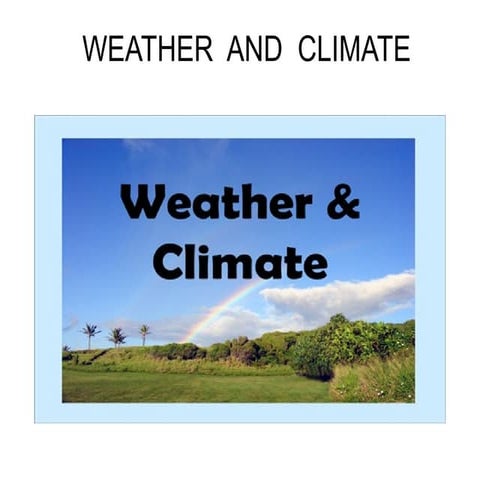 Weather and Climate | PPT