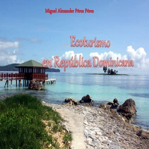 Lugares Turisticos de Republica Dominicana | PPTX