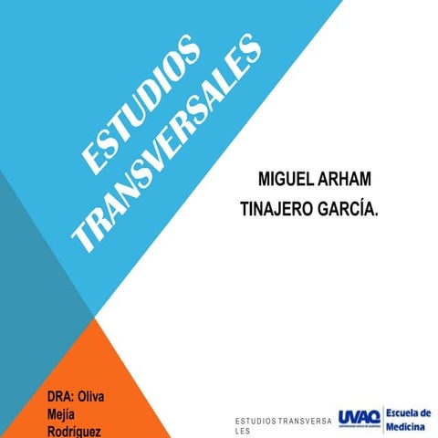 Estudio transversal, ejemplo y articulo. EPIDEMIOLOGIA | PPTX