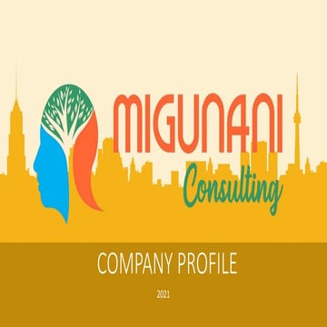 Migunani Consulting Company Profile | PPTX