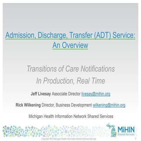 MiHIN ADT ONC Presentation v10 02-02-15 | PPTX