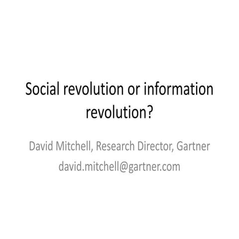 Social revolution or information revolution | PPTX | Technology & Computing