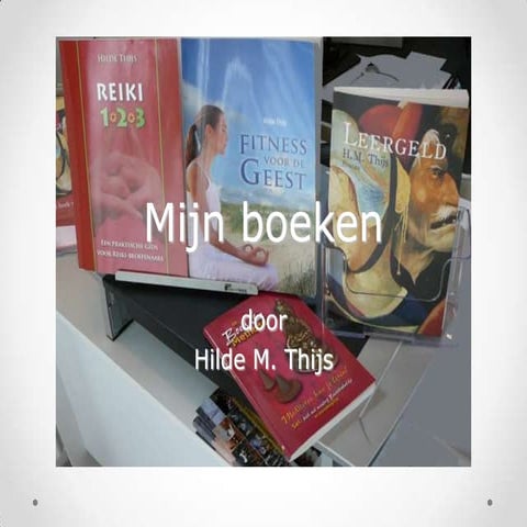 Boeken van Hilde Thijs | PPTX