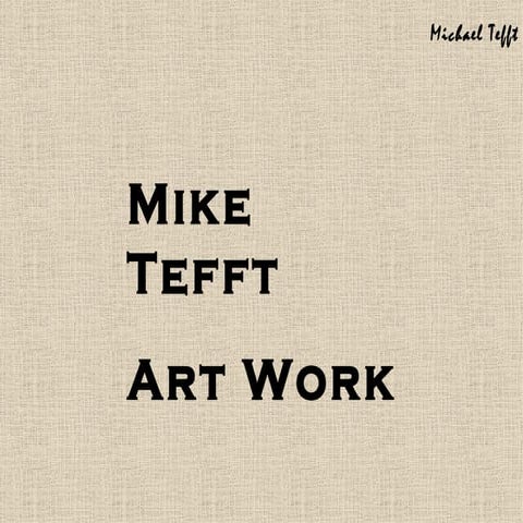 Mike art 1 a | PPT