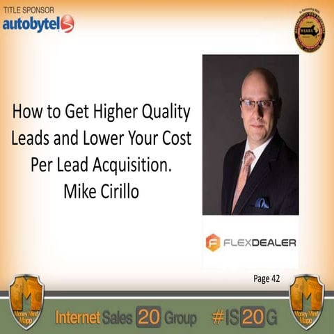 Mike Cirillo: How to Get Higher Quality Leads and Lower Your Cost Per ...