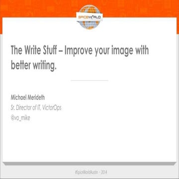 The Write Stuff - Improve Your Image with Better Writing | PPTX