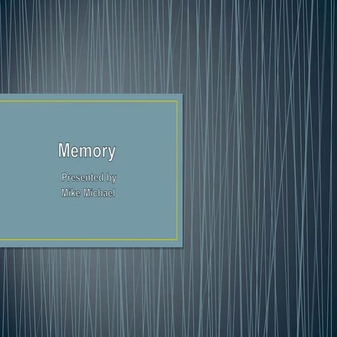 Memory | PPTX | Brain and Nervous System Disorders | Diseases and ...