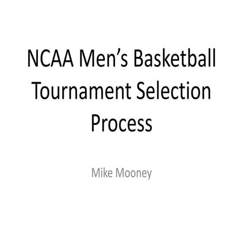 NCAA Tournament Selection Process | PPTX