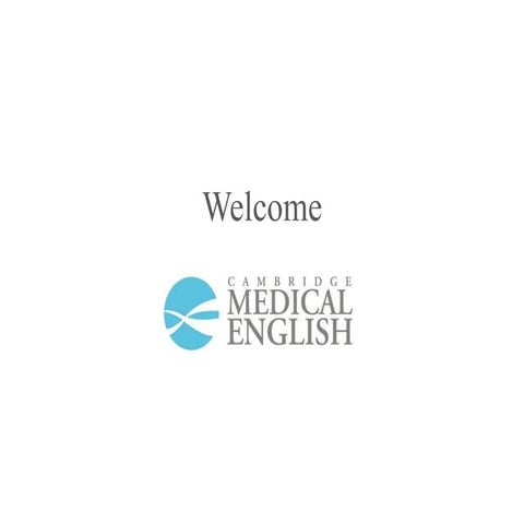 Cambridge Medical English - Medical English for Doctors, Nurses and ...