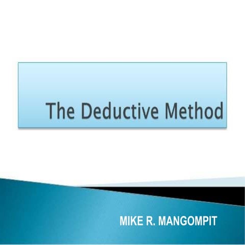 the deductive method | PPT