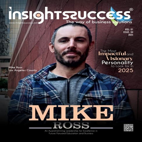 Mike Ross - The Most Impactful And Visionary Personality to Look for In ...