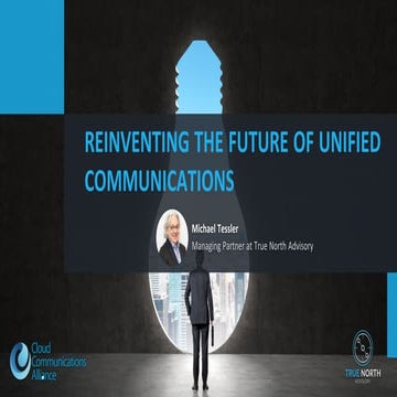 Reinventing the Future of Unified Communications | PDF