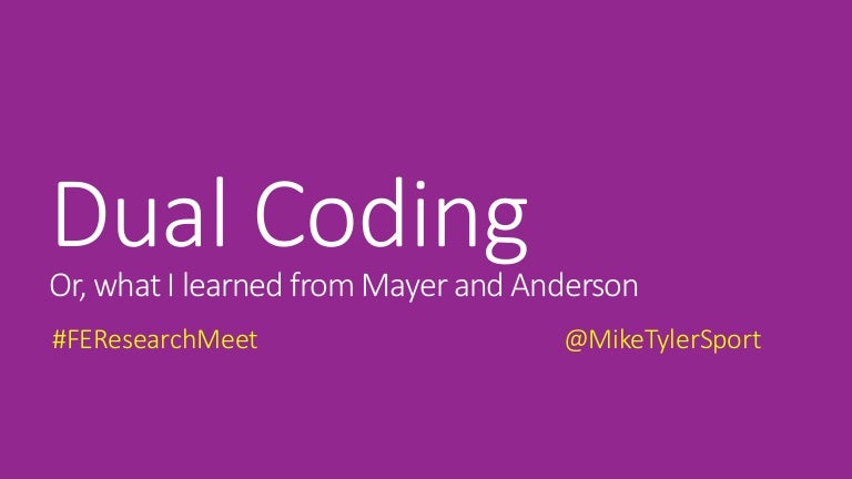 Dual Coding