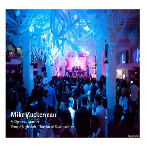 Mike Zuckerman on Achieving Enlightenment Through Nightclubs | PDF