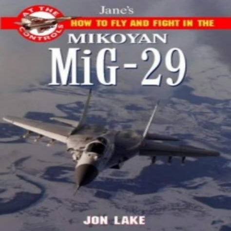 How to Fly and Fight in Mig 29 Fulcrum | PDF