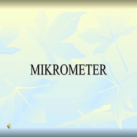 PELATIHAN KALIBRASI ALAT UKUR (MEASURING TOOLS).ppt