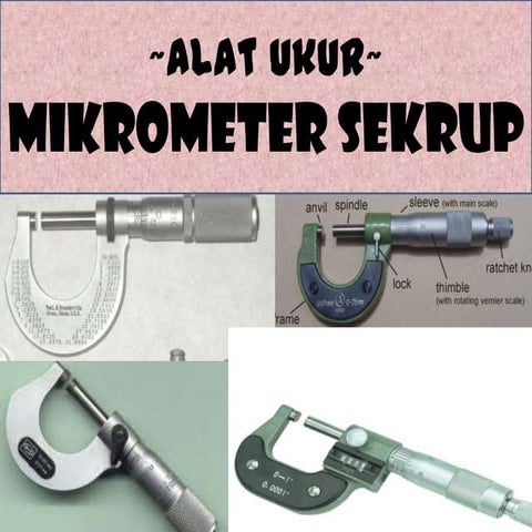Mikrometer sekrup | PPTX