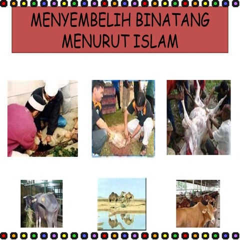 Sembelihan Mengikut Syara' | PPTX