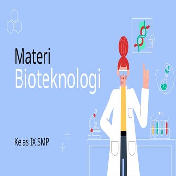 Mikroteaching Materi Bioteknologi Kelas IX.pptx
