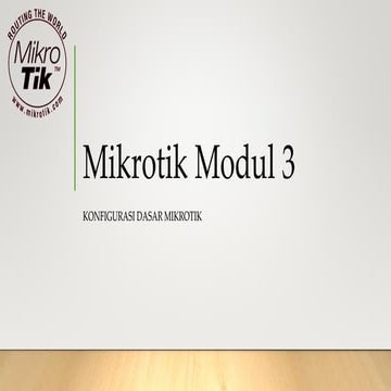 mikrotik (modul3).ppt
