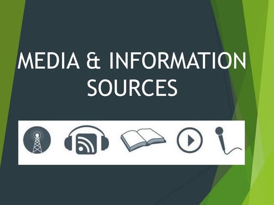 Media and Information Sources - Media and Information Literacy (MIL ...