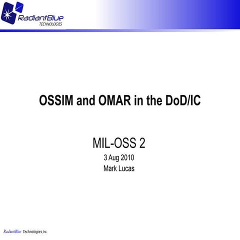 OSSIM and OMAR in the DoD/IC | PPT