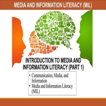 Media and Information Literacy (MIL) - 1. Introduction to Media and ...