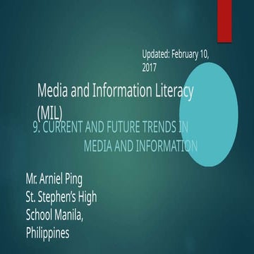 MIL 12 PPT LESSON 12.pptx FUTURE TRENDS IN MEDIA AND INFORMATION ...