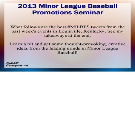 2013 Minor League Baseball (MiLB) Promotions Seminar | PDF