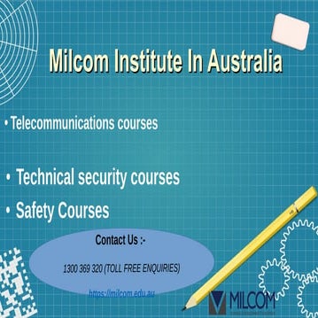 Milcom technical training Institute in Australia | PPT