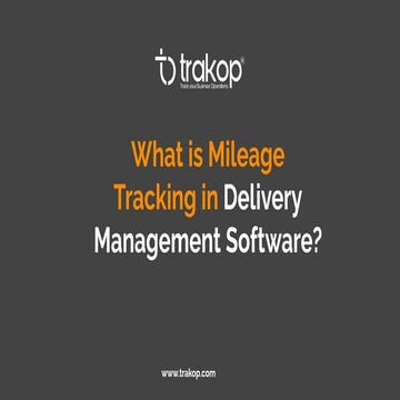 Trakopdeliverymanage, Delivery management software