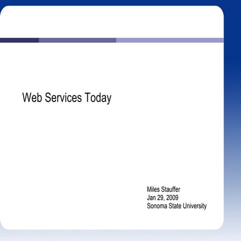 Web Services Today | PPT