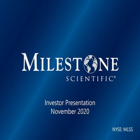 Milestone Scientific Inc. Investor Presentation November | PPT