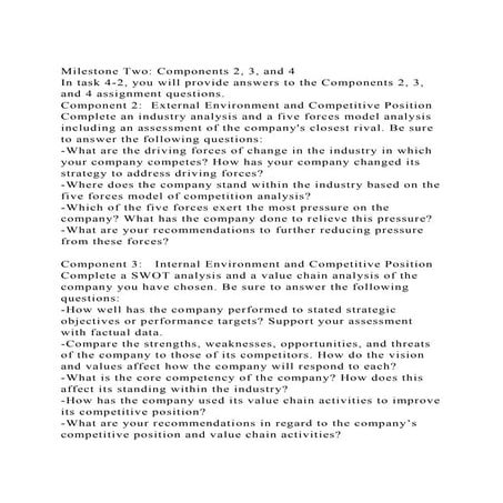 Milestone Two Components 2, 3, and 4In task 4-2, you will provi.docx