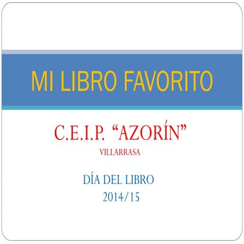 Mi libro favorito. INFANTIL | PPTX