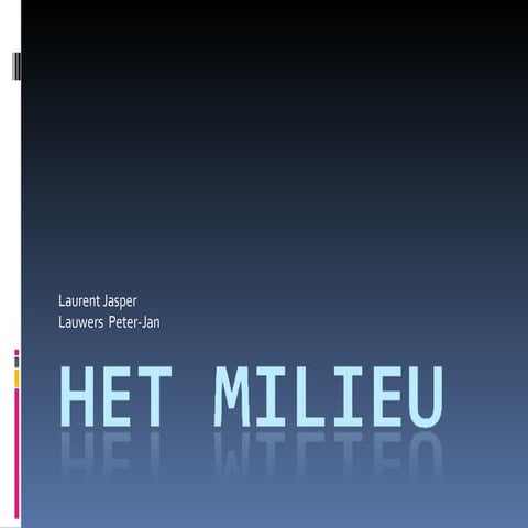 Milieu | PPT