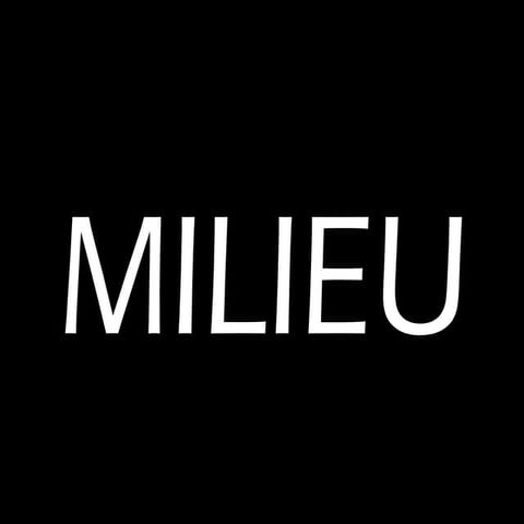 Milieu
