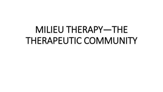 Milieu therapy | PPT