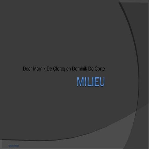 Het Milieu | PPT