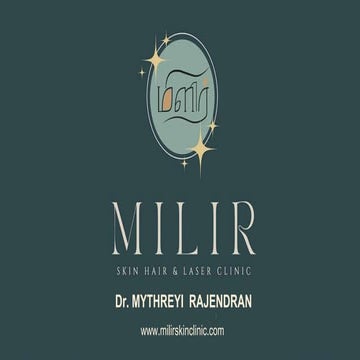 Milir skin Clinic | PPT