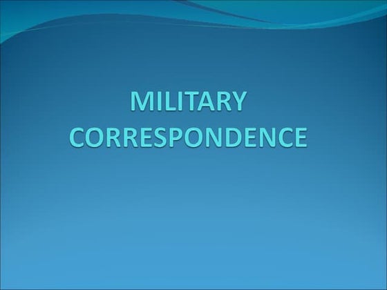 MILITARY CORRESPONDENCE.ppt