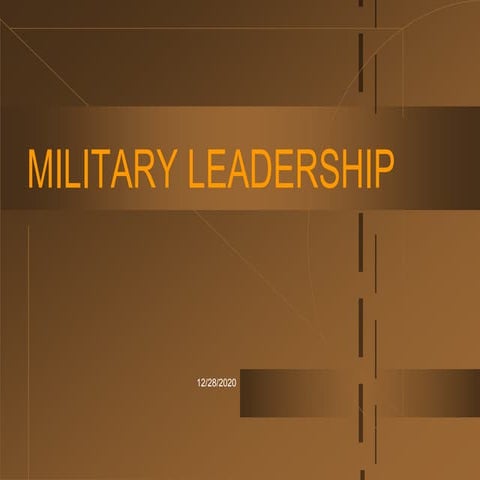 Military Leadership nsjxjcucghsucuxujxjx | PDF