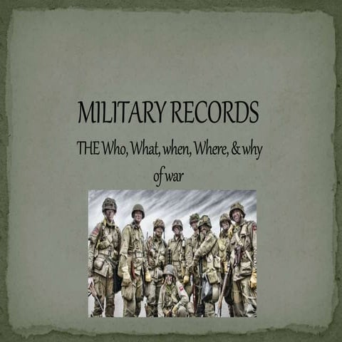 Military records | PPTX