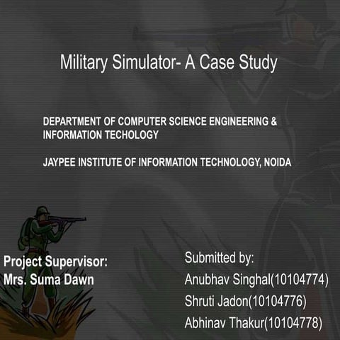 Military simulator a case study | PPTX
