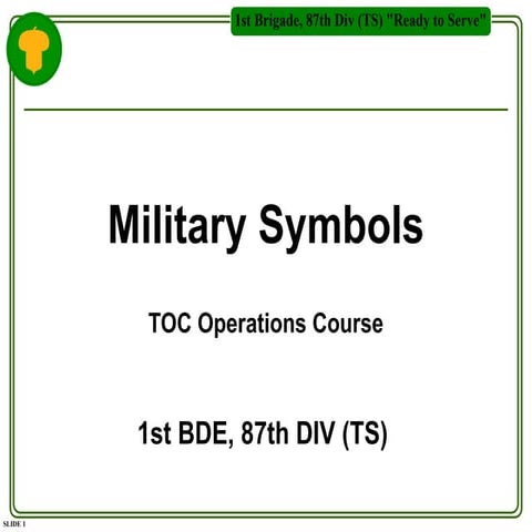 Military Symbols class and usage in Mil Opns.ppt