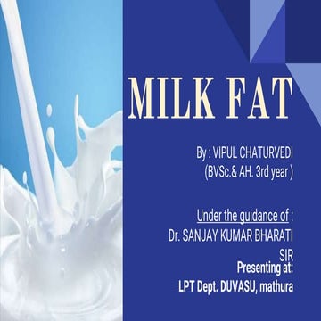 Fat profile of milk | PPTX
