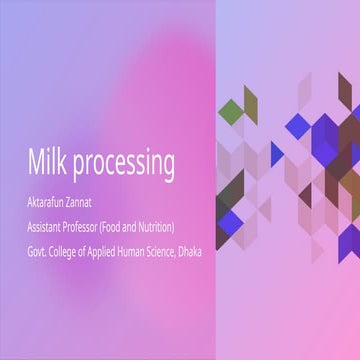 Milk Processing: Clarification, Pasteurisation & Homogenisation | PPTX